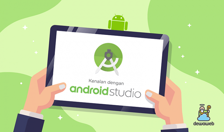 Android Studio: IDE Terbaik untuk Aplikasi, Ini Fitur & Cara Install