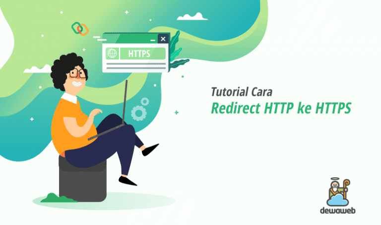 Tutorial Cara Redirect HTTP ke HTTPS untuk Website – Dewaweb Blog