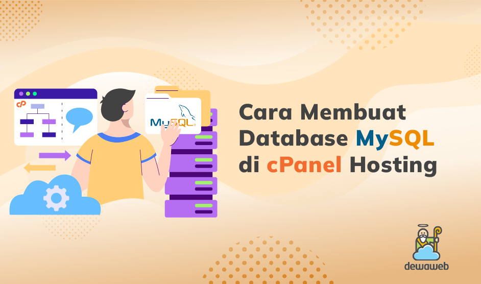 Cara Membuat Database MySQL di cPanel Hosting – Dewaweb Blog